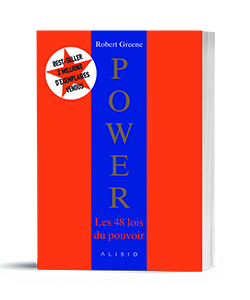 Power (Robert Greene), le guide ultime sur le pouvoir que tous les ...