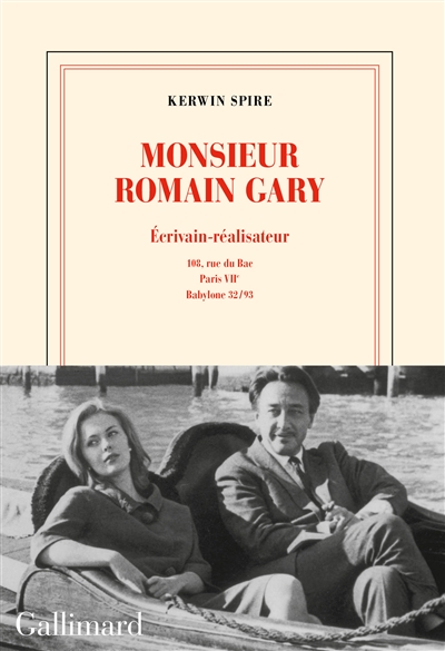 Kerwin Spire, "Monsieur Romain Gary. Vol. 2. Écrivain-réalisateur. 108 ...