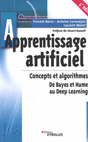Apprentissage artificiel : concepts et algorithmes : de Bayes et Hume ...