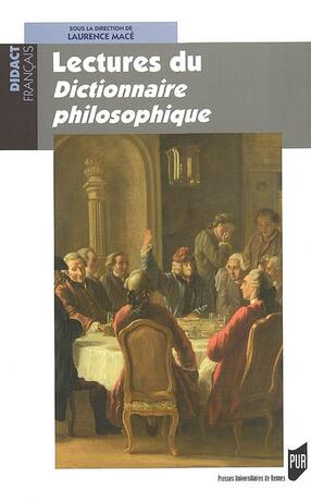 Lectures du Dictionnaire philosophique (Presses universitaires de ...